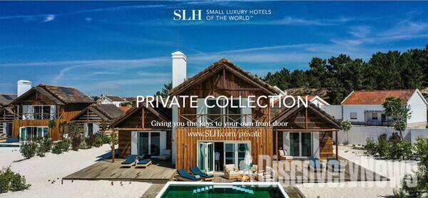 스몰 력셔리 호텔(SLH), 새로운 컨셉의 프라이빗 컬렉션 발표